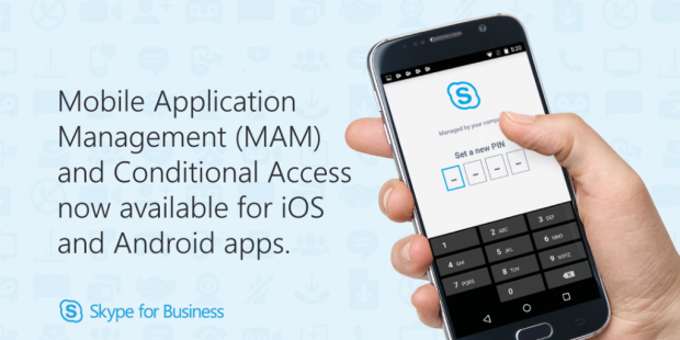 MAM and conditional access now available for Skype for Business iOS and ...