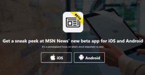 Microsoft releases new MSN News beta apps for iOS and Android devices