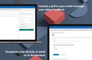 You can now create a real time poll in Microsoft Outlook