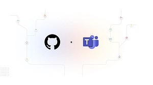 Microsoft announces the GitHub integration with Microsoft Teams