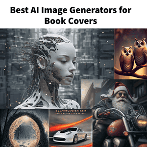 Best AI Image Generator for Book Covers [Top 6 Tools]