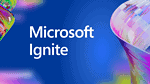 Microsoft Ignite 2024 will be held from Nov. 18-22 in Chicago
