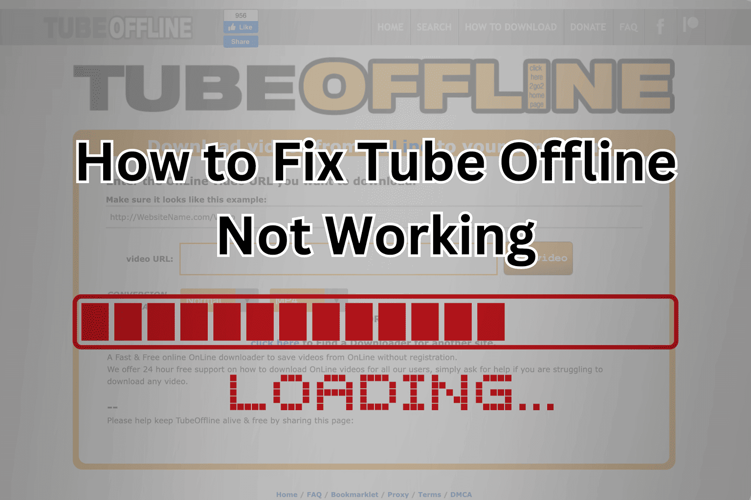 Tube Offline Not Working - 5 Easy Fixes