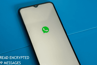 How To Read Encrypted WhatsApp Messages With Ease [Updated 2026]