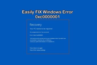 6 Ways to Fix Windows Error Code 0xc0000001 in Minutes!