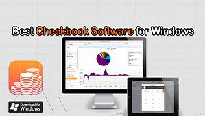 Best Checkbook Software for Windows [10 Powerful Apps]