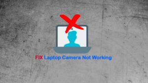 Laptop Camera Not Working [7 Proven Fixes]