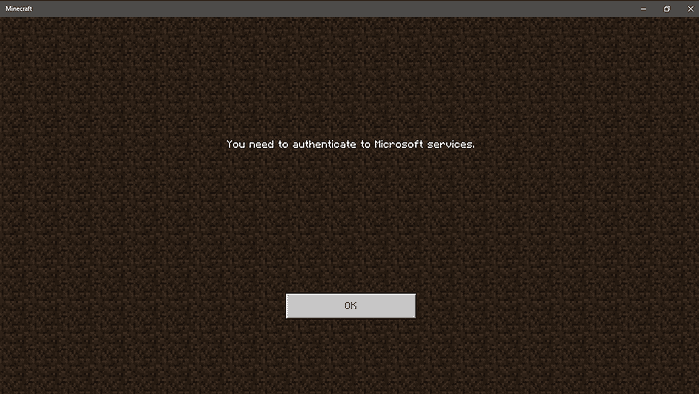 You Need to Authenticate to Microsoft Services: Minecraft Error [FIX]